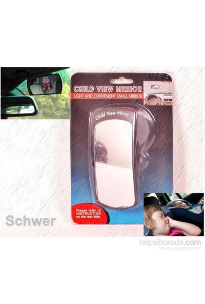 Schwer Bebek Çocuk Dikiz Ayna