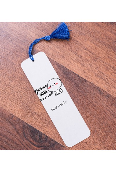 Hediye Dükkanı Kişiye Özel Garibanın Yüzü Gülür Mü Esprili Kitap Ayracı