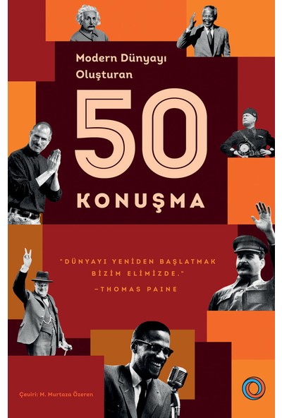 Modern Dünyayı Oluşturan 50 Konuşma - Andrew Burnet