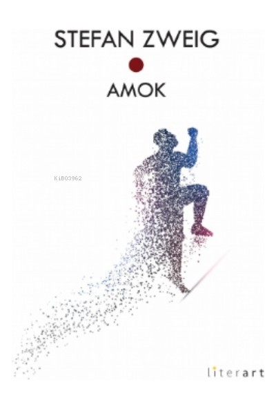 Amok - Stefan Zweig