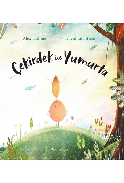 Çekirdek İle Yumurta - Alex Latimer & David Litchfield