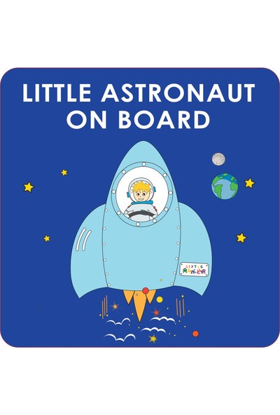 Little Maker Little Astronaut On Board Car Sticker Little Maker Little Astronaut On Board Car Sticker