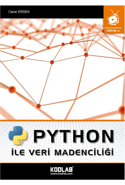 Python Ile Veri Madenciliği - Caner Erden Python Ile Veri Madenciliği - Caner Erden