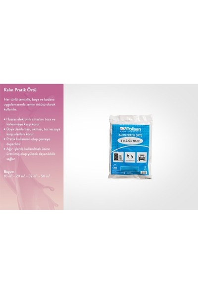 Polisan Saten Kalın Pratik Örtü 20 M2 (Koruma Örtüsü)
