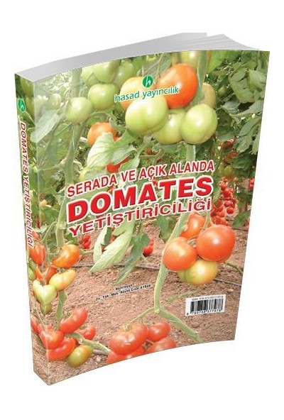 Domates Yetiştiriciliği Kitabı - Hüsnü Çınar Aybak Domates Yetiştiriciliği Kitabı - Hüsnü Çınar Aybak