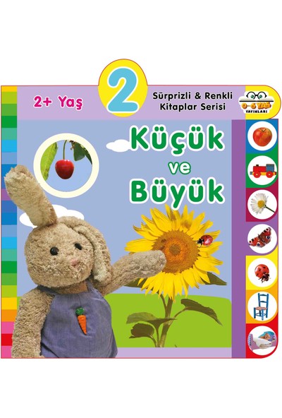 2 + Yaş Küçük ve Büyük