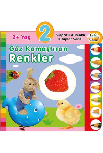 2 + Yaş Göz Kamaştıran Renkler