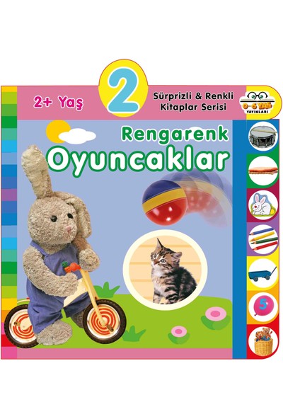 2 + Yaş Rengarenk Oyuncaklar
