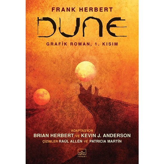 Dune Grafik Roman: 1. Kısım - Frank Herbert Kitabı ve Fiyatı