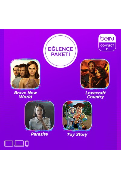 BeIN Connect Eğlence Paketi 3 Aylık 3 Ekran BeIN Connect Eğlence Paketi 3 Aylık 3 Ekran