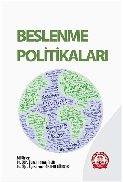 Beslenme Politikaları - Hakan Akın