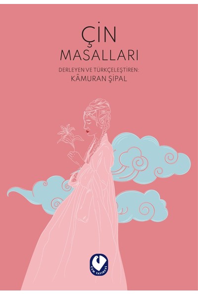 Çin Masalları - Kamuran Şipal