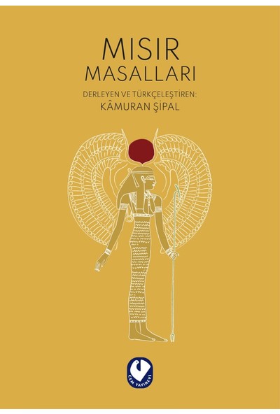 Mısır Masalları - Kamuran Şipal