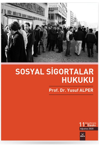 Sosyal Sigortalar Hukuku - Yusuf Alper