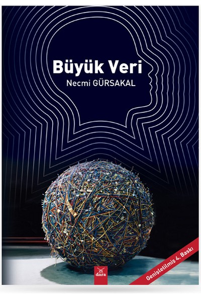 Büyük Veri - Necmi Gürsakal
