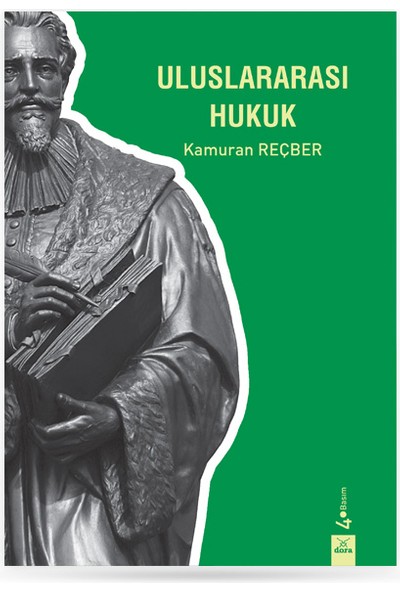 Uluslararası Hukuk - Kamuran Rençber Uluslararası Hukuk - Kamuran Rençber
