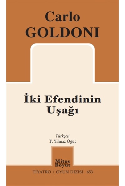 Iki Efendinin Uşağı - Carlo Goldoni Iki Efendinin Uşağı - Carlo Goldoni