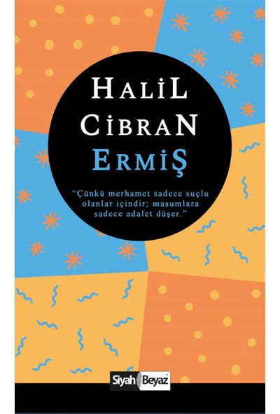Ermiş - Halil Cibran - Halil Cibran Ermiş - Halil Cibran - Halil Cibran