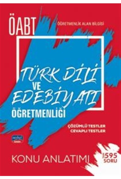 Nobel Sınav Yayınları ÖABT Türk Dili ve Edebiyatı Öğretmenlik Alan Bilgisi Detaylı Konu Anlatımı