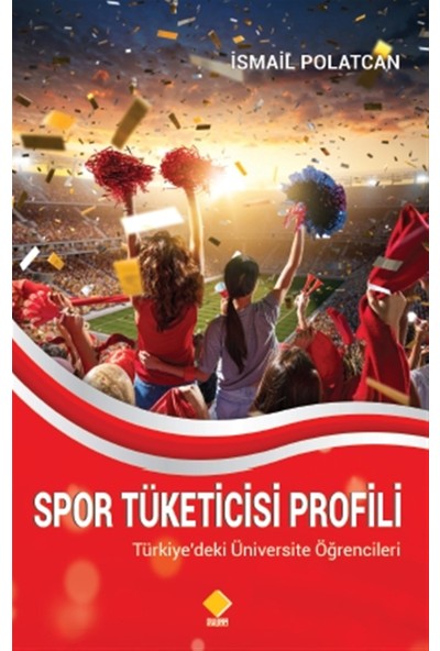 Spor Tüketicisi Profili