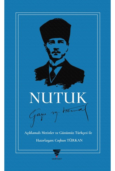 Nutuk - Mustafa Kemal Atatürk