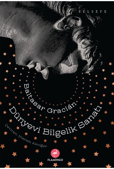 Dünyevi Bilgelik Sanatı - Baltasar Gracian