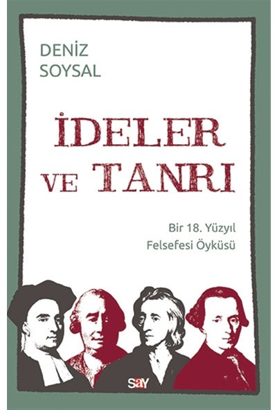 Ideler ve Tanrı - Deniz Soysal Ideler ve Tanrı - Deniz Soysal