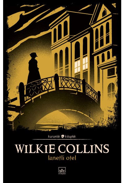 Lanetli Otel - Wilkie Collins