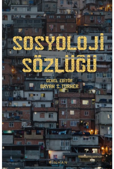 Sosyoloji Sözlüğü - Bryan S. Turner