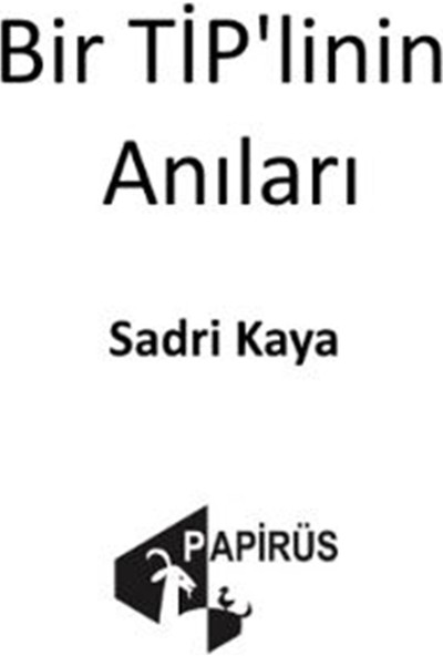 Bir Tip’linin Anıları