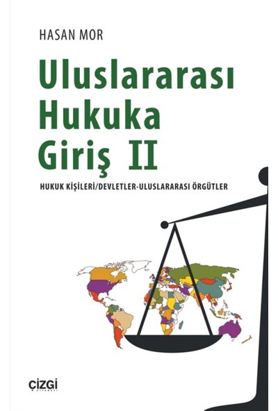 Uluslararası Hukuka Giriş 2 - Hasan Mor