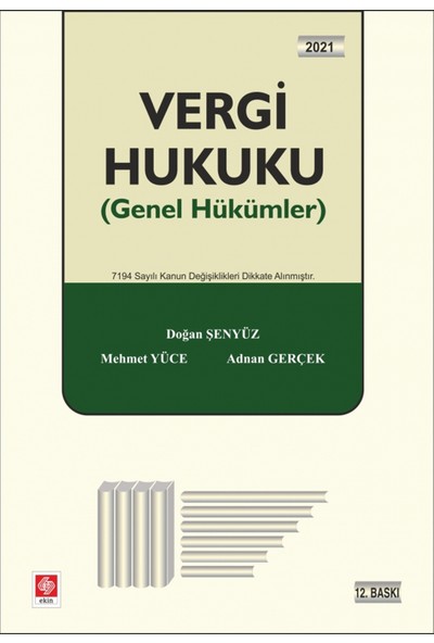 Vergi Hukuku (Genel Hükümler) - Doğan Şenyüz