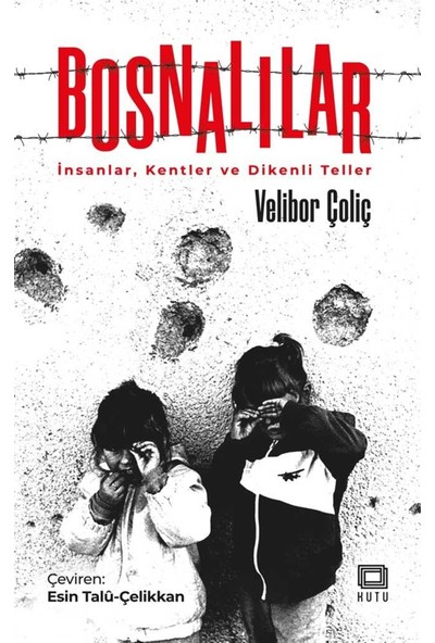 Bosnalılar - Velibor Çoliç