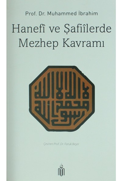 Hanefi ve Şafiilerde Mezhep Kavramı