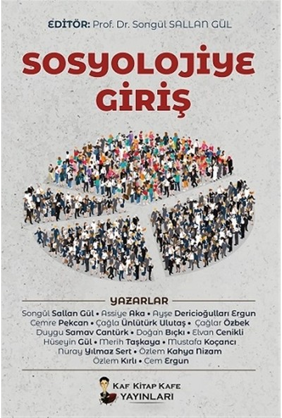 Sosyolojiye Giriş - Songül Sallan Gül