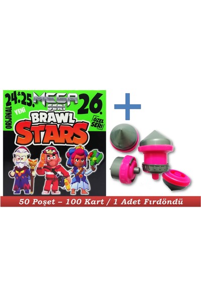 Brawl Stars Oyun Kartı 24. 25. 26. Seri - 50 Poşet 100 Kart - 1 Adet Fırdöndü Topaç