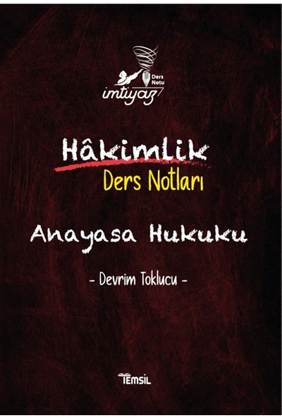 Imtiyaz Anayasa Hukuku Hakimlik Ders Notları - Devrim Toklucu Imtiyaz Anayasa Hukuku Hakimlik Ders Notları - Devrim Toklucu