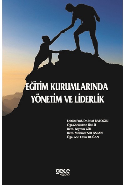 Gece Kitaplığı Eğitim Kurumlarında Yönetim ve Liderlik
