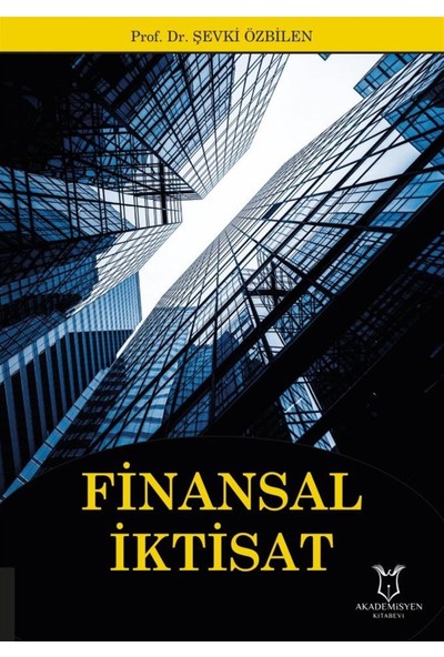 Finansal Iktisat - Şevki Özbilen Finansal Iktisat - Şevki Özbilen