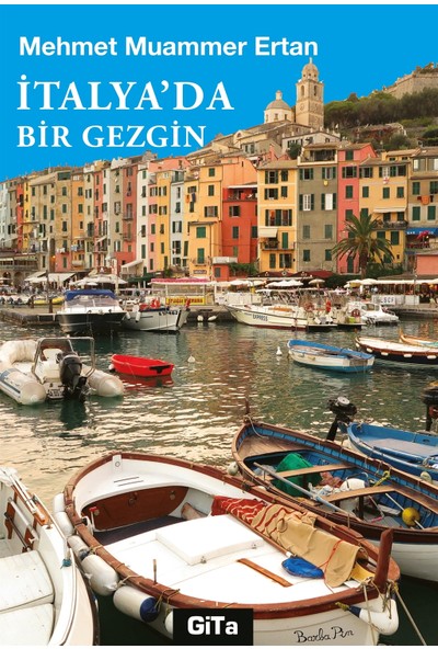 Italya’da Bir Gezgin Italya’da Bir Gezgin