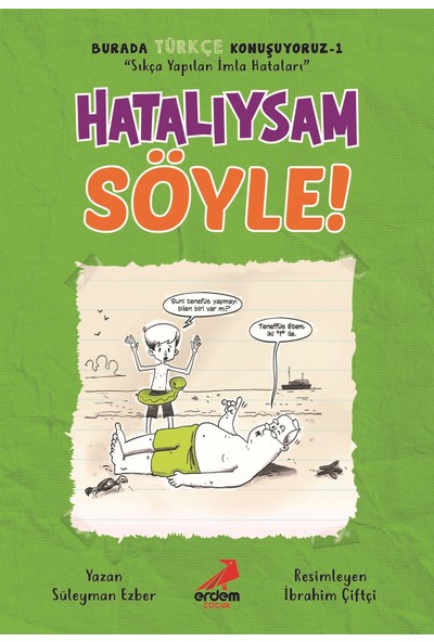 Hatalıysam Söyle! - Burada Türkçe Konuşuyoruz 1 - Süleyman Ezber