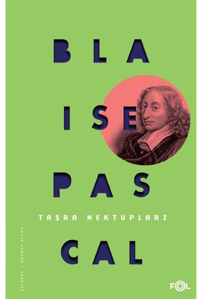 Taşra Mektupları - Blaise Pascal