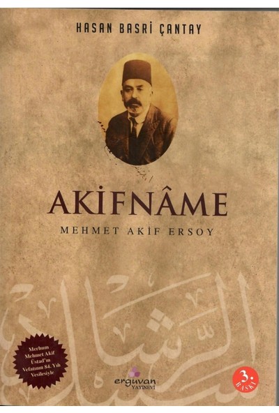 Akifname - Hasan Basri Çantay Akifname - Hasan Basri Çantay