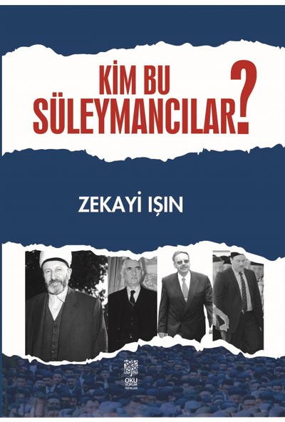 Kim Bu Süleymancılar? - Zekayi Işın