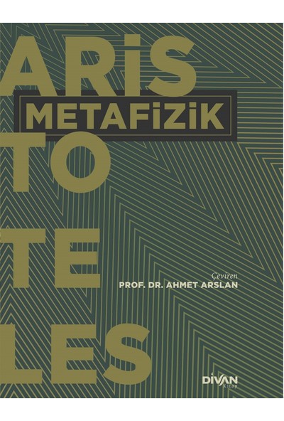 Metafizik - Aristoteles Metafizik - Aristoteles