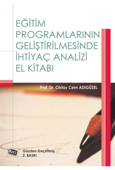 Anı Yayıncılık Eğitim Programlarının Geliştirilmesinde Ihtiyaç Analizi El Kitabı