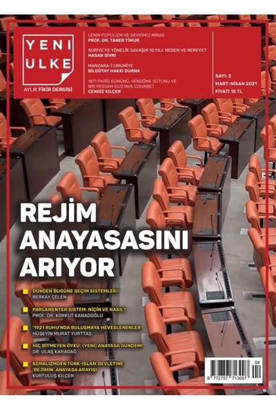 Yeni Ülke Aylık Fikir Dergisi Sayı: 2 Mart-Nisan 2021 Yeni Ülke Aylık Fikir Dergisi Sayı: 2 Mart-Nisan 2021