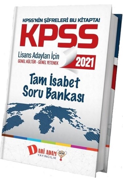 Dahi Adam Yayıncılık 2021 KPSS Genel Kültür-Genel Yetenek Tam Isabet Soru Bankası Dahi Adam Yayıncılık 2021 KPSS Genel Kültür-Genel Yetenek Tam Isabet Soru Bankası