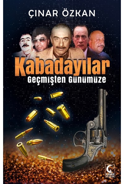 Kabadayılar - Çınar Özkan