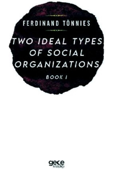 Two Types Of Social Organizations Book 1